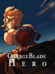 Charge Blade Hero | NoobFeed