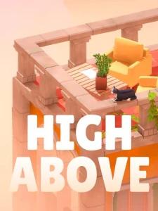High Above | NoobFeed